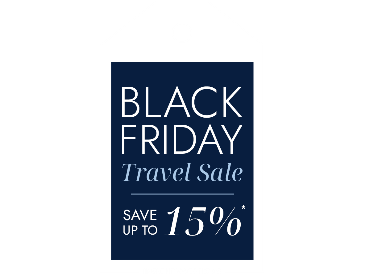 Black Friday Travel Sale | Insight Vacations